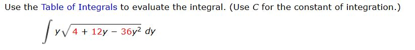 Solved Use the Table of Integrals to evaluate the integral. | Chegg.com