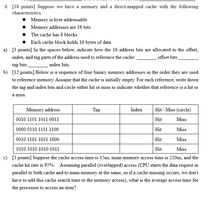 Solved 8. [18 points] Suppose we have a memory and a | Chegg.com
