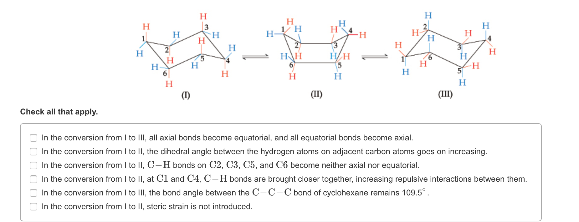 Solved Cyclohexane exists in different types of | Chegg.com