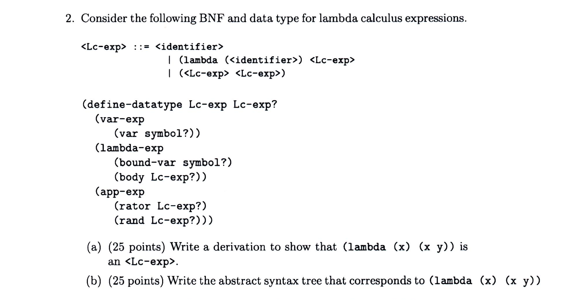 Solved 2. Consider the following BNF and data type for | Chegg.com
