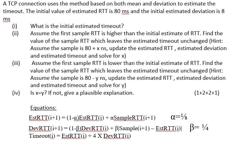 Solved A TCP connection uses the method based on both mean | Chegg.com