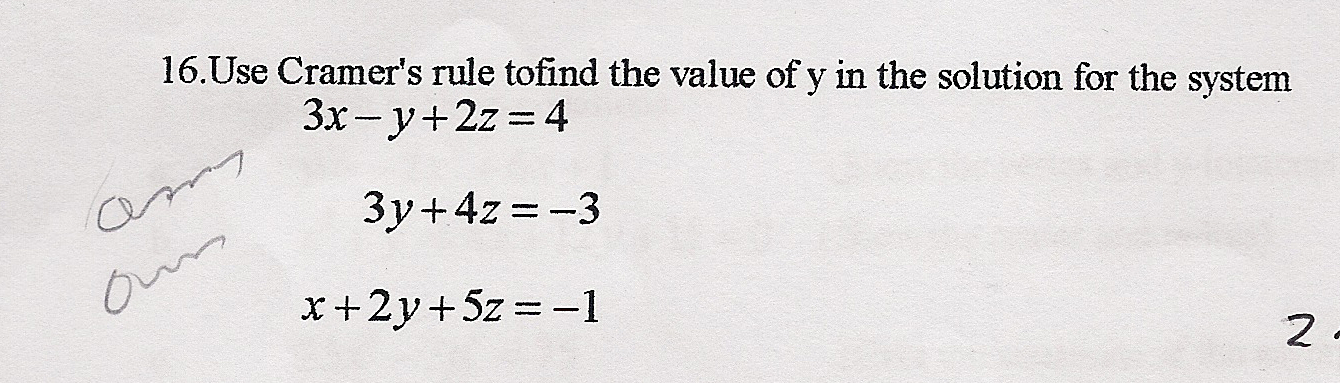 Solved Use Cramer's rule to find the value of y in the | Chegg.com