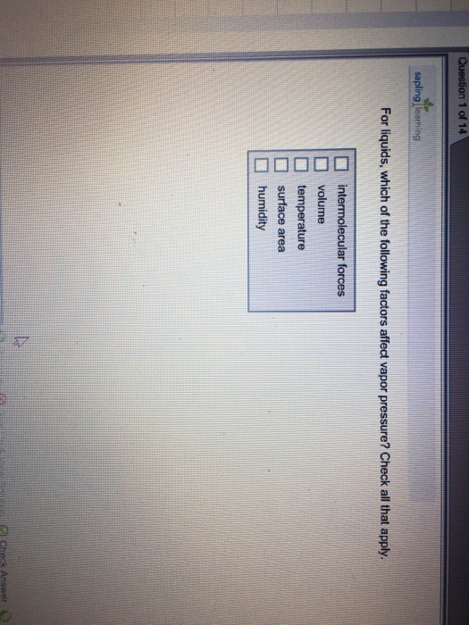 Solved For liquids, which of the following factors affect | Chegg.com
