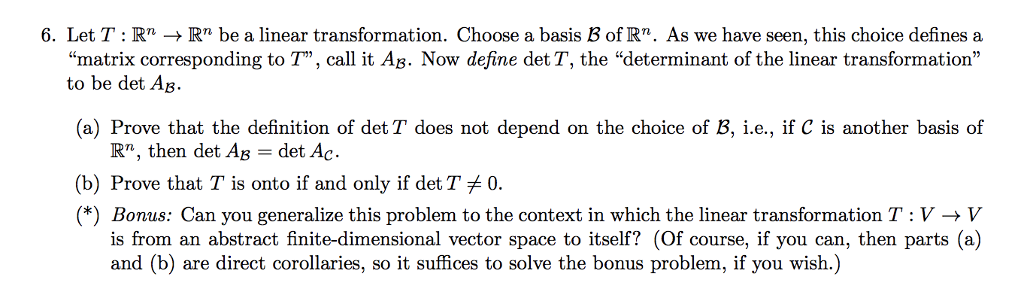 Solved 6. Let T : Rn → Rn be a linear transformation. Choose | Chegg.com