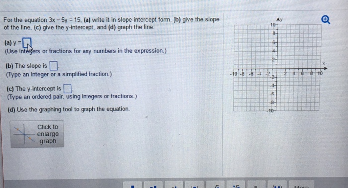Solved For the equation 3x - 5y = 15. (a) write it in | Chegg.com