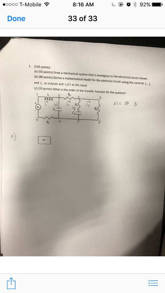 Solved Draw a mechanical system that is analogous to the | Chegg.com