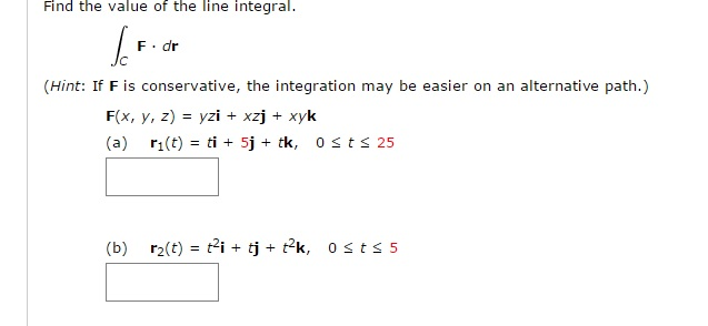 Solved Find the value of the line integral. integral_C F | Chegg.com