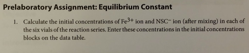 Solved Prelaboratory Assignment: Equilibrium Constant l. | Chegg.com