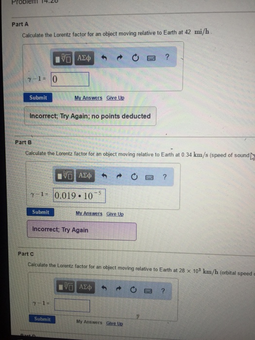 Solved Calculate the Lorentz factor an object moving | Chegg.com