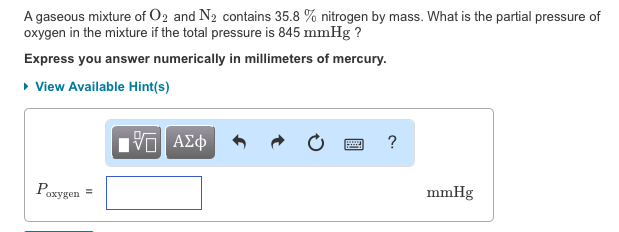 Solved A gaseous mixture of O2 and N2 contains 35.8 % | Chegg.com