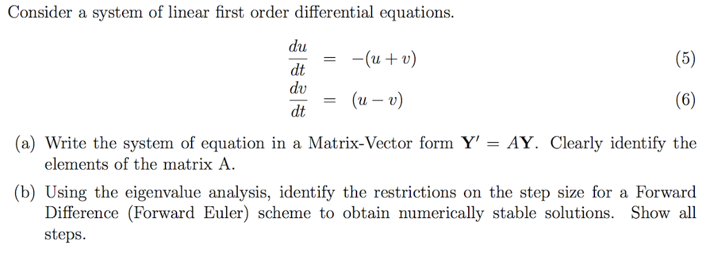 Solved Consider a system of linear first order differential | Chegg.com