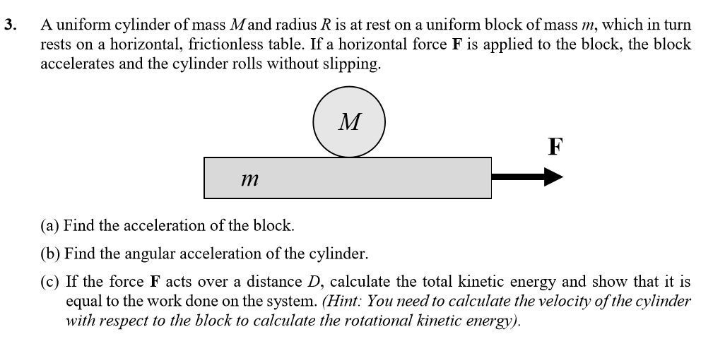 Solved A uniform cylinder of mass Mand radius R is at rest | Chegg.com