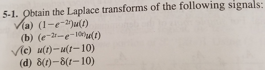 Solved 5-1. Obtain the Laplace transforms of the following | Chegg.com