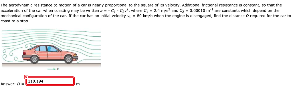 Solved The aerodynamic resistance to motion of a car is | Chegg.com