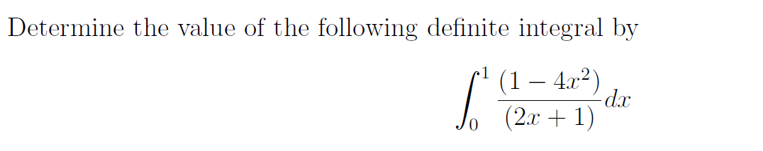 Solved Determine the value of the following definite | Chegg.com