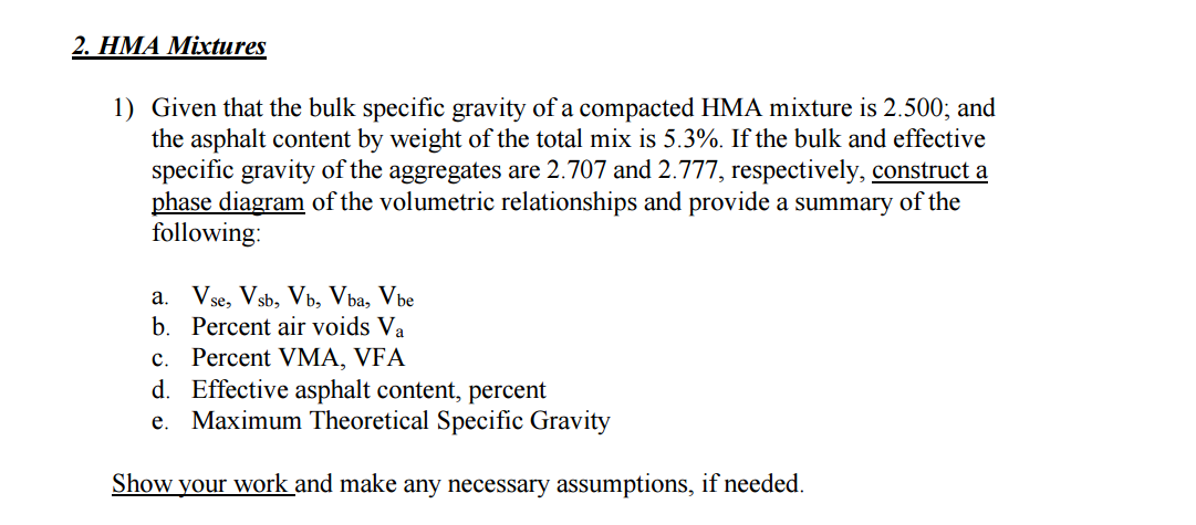 Solved Given that the bulk specific gravity of a compacted | Chegg.com