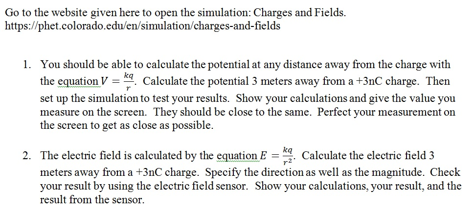 Solved PHET Simulation help!! please show your work. I am | Chegg.com
