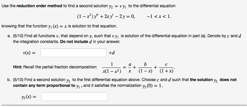Solved Use the reduction order method to find a second | Chegg.com