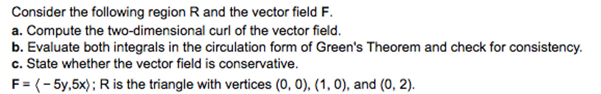 Solved Consider the following region R and the vector field | Chegg.com