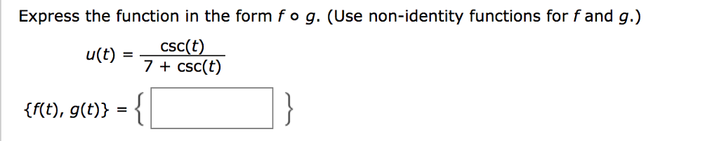 Solved Express the function in the form f o g. (Use | Chegg.com