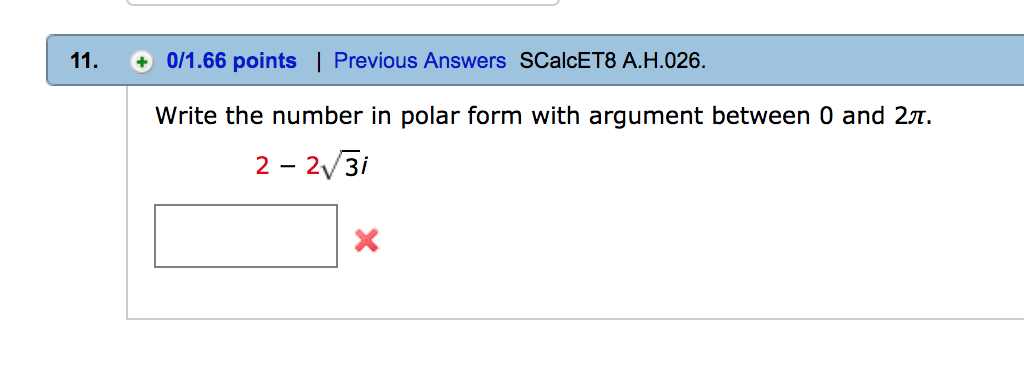 Solved 11. 0/1.66 points| Previous Answers SCalcET8 A.H.026 | Chegg.com