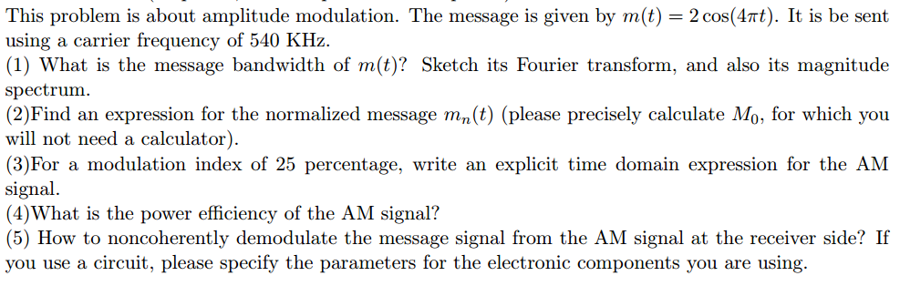 Solved This problem is about amplitude modulation. The | Chegg.com
