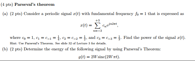 Solved Parseval's theorem (a) Consider a periodic signal | Chegg.com