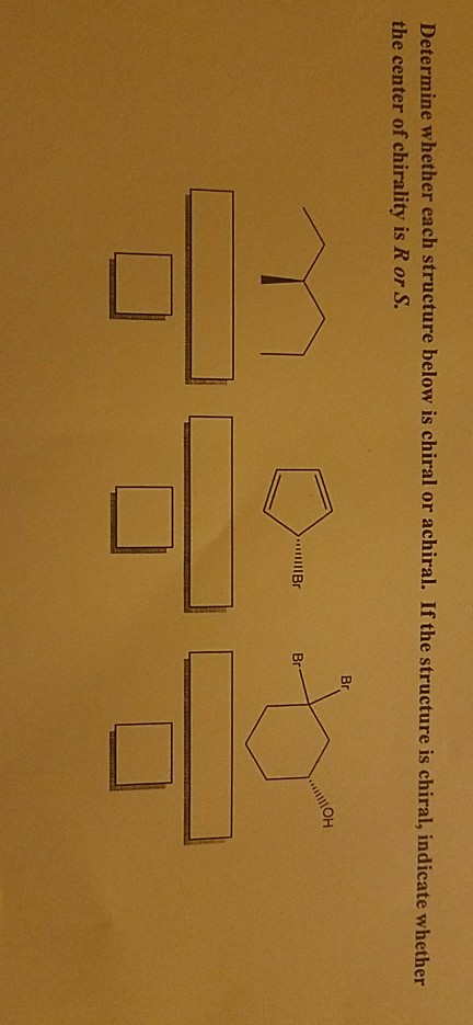 Solved Determine whether each structure below is chiral or | Chegg.com