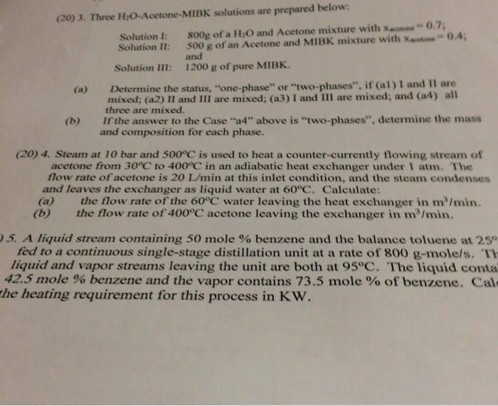 Solved Three H_2O-Acetone-MIBK solutions are prepared below: | Chegg.com