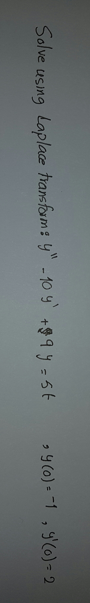 Solved Solve using Laplace transform: y Solved Solve using Laplace transform: y