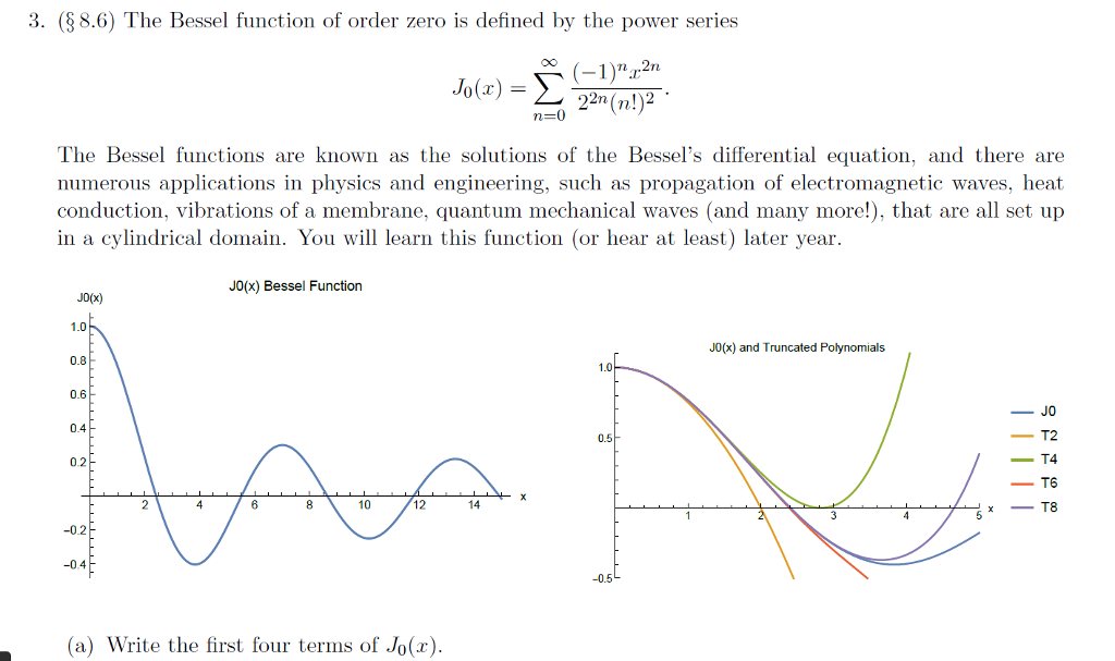 Solved 3· (58.6) The Bessel function of order zero is | Chegg.com