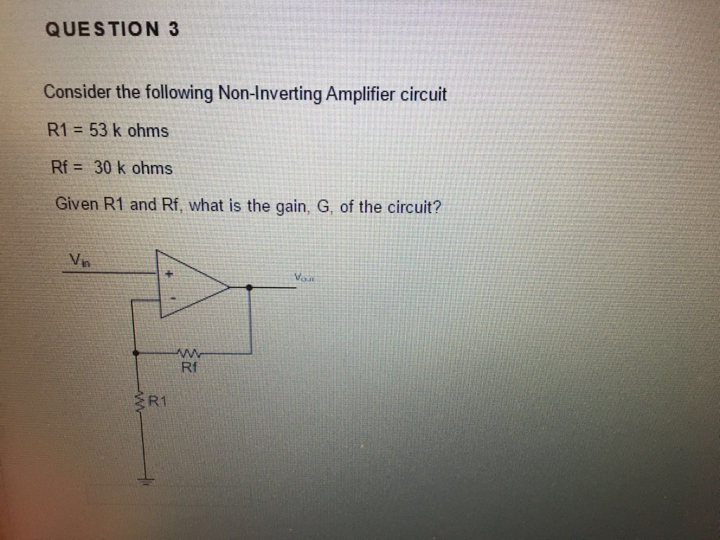 Solved QUESTION 3 Consider the following Non-Inverting | Chegg.com