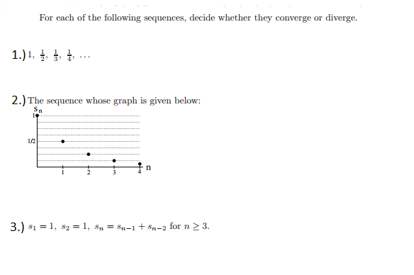Solved For each of the following sequences, decide whether | Chegg.com