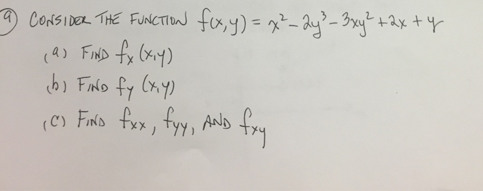 Solved Consider The Function F X Y X 2 2y 3 3xy 2 2x Y