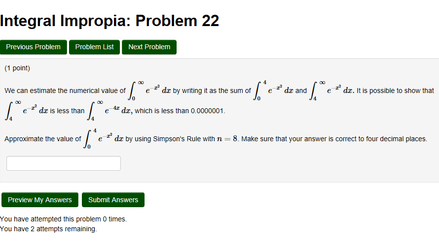 Solved Integral Impropia: Problem 22 Previous Problem | Chegg.com