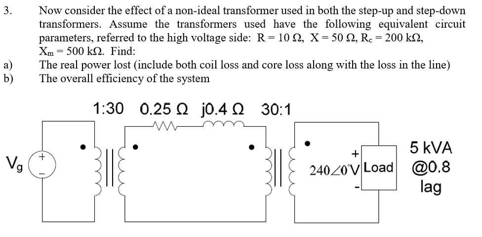 Solved Now consider the effect of a non-ideal transformer | Chegg.com