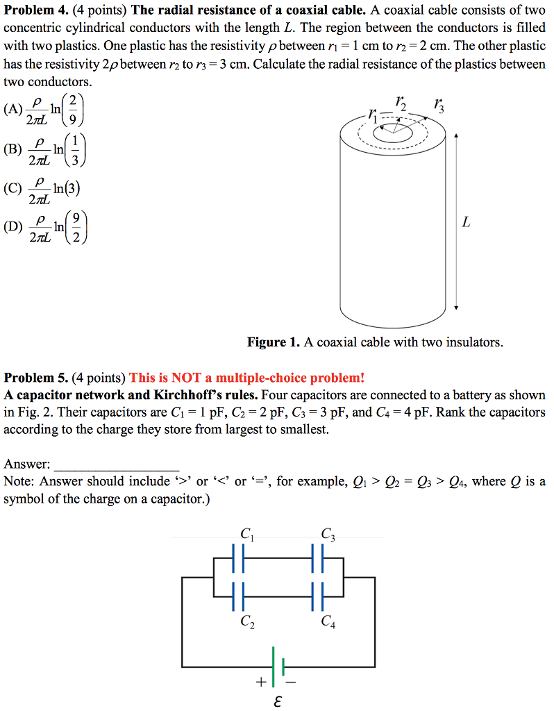 Solved Problem 4. (4 points) The radial resistance of a | Chegg.com