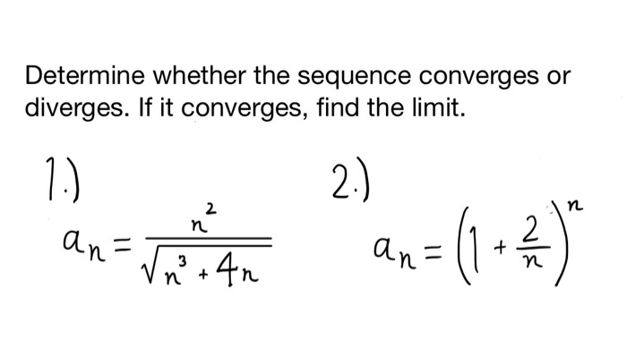Solved Determine whether the sequence converges or diverges. | Chegg.com