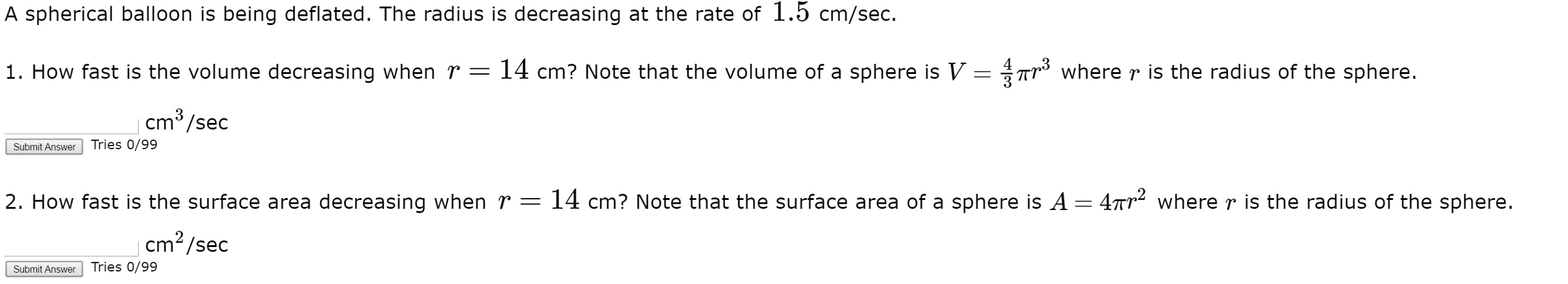 Solved A spherical balloon is being deflated. The radius is | Chegg.com