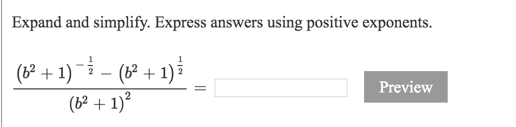 Solved Expand and simplify. Express answers using positive | Chegg.com