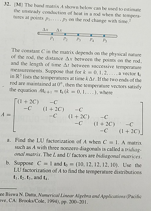 Solved 32. IM] The band matrix A shown below can be used to | Chegg.com