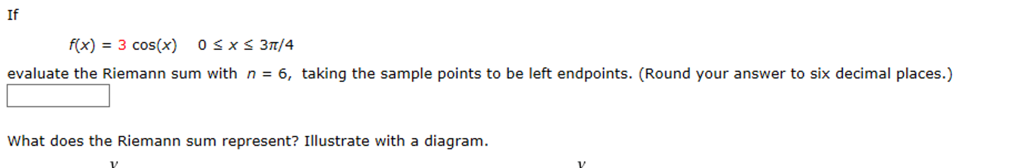 Solved If f(x) = 3 cos(x) 0 lessthanorequalto x | Chegg.com