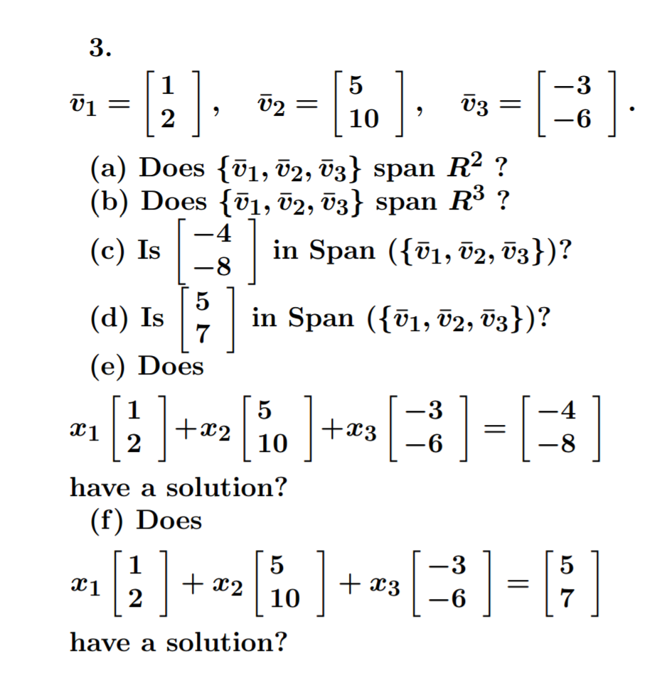 Solved Linear Algebra I Understand That A And B Dont Span Chegg