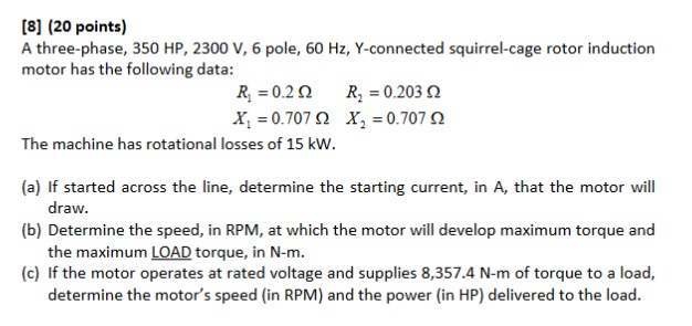 Solved A three-phase, 350 HP, 2300 V, 6 pole, 60 Hz, | Chegg.com