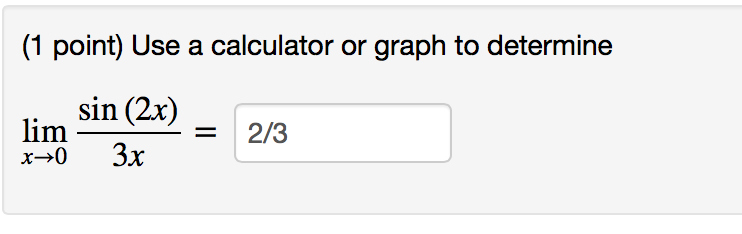 Solved (1 point) Use a calculator or graph to determine sin | Chegg.com