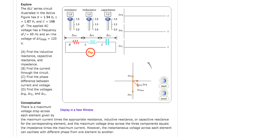 Solved Explore The RLC series circuit llustrated in the | Chegg.com