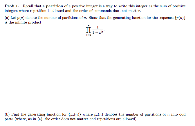 Solved Prob 1. Recall that a partition of a positive integer | Chegg.com