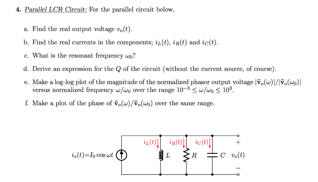 Parallel LCR Circuit: For the parallel circuit | Chegg.com