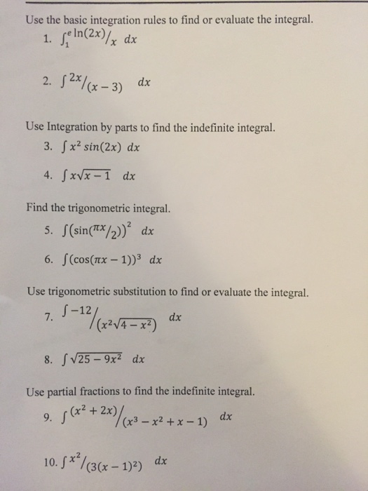Solved Use the basic integration rules to find or evaluate | Chegg.com