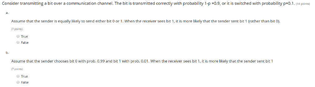 Solved Consider transmitting a bit over a communication | Chegg.com